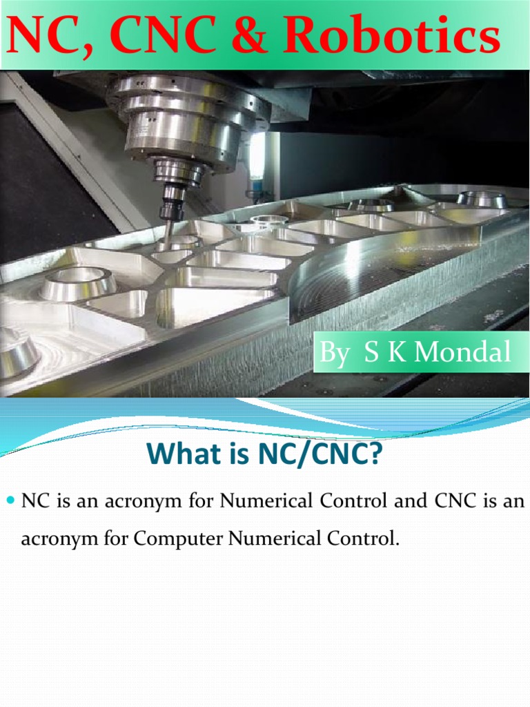 Ch-11 NC; CNC; DNC; FMS; Automation and Robotics | Numerical Control | Automation