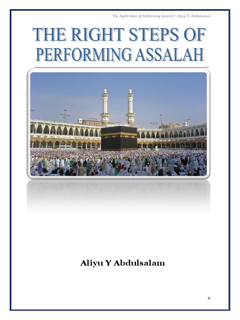 The Right Steps of Performing Assalah | PDF | Muhammad | Sharia