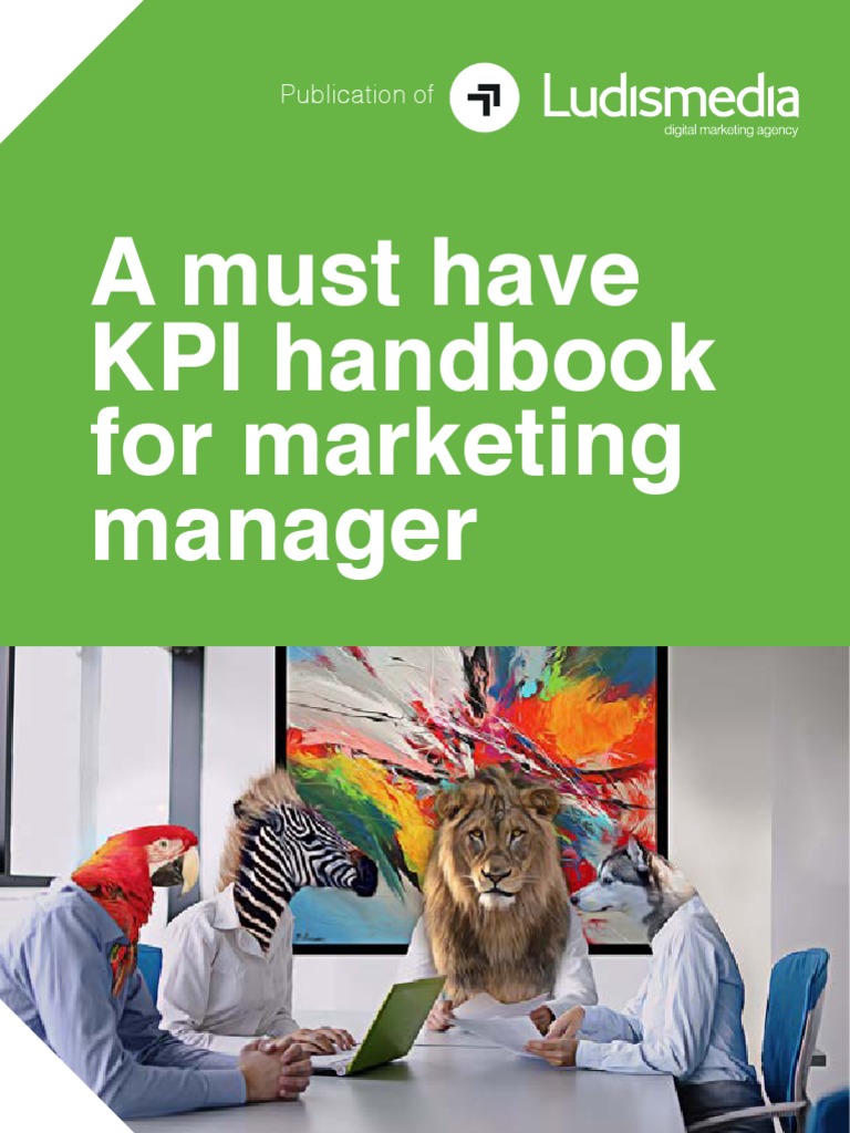 A Must Have Kpi Handbook For Marketing Manager | PDF | Performance ...