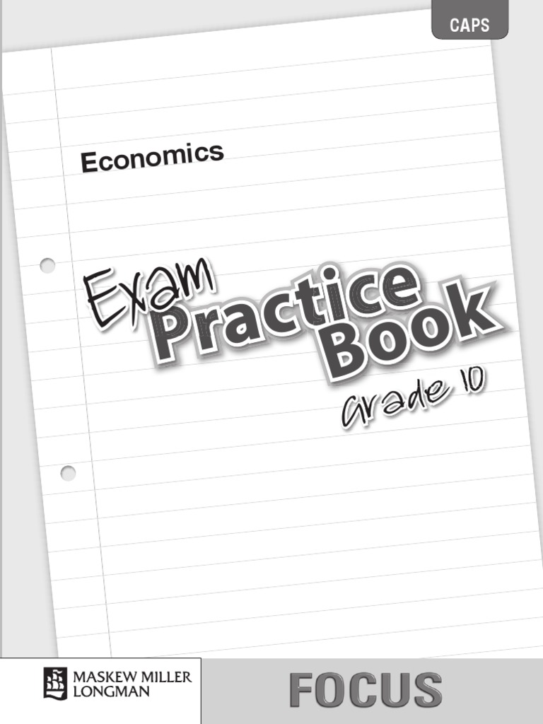 Focus Economics Grade 10 Exam Practice Book | PDF | Supply And Demand ...