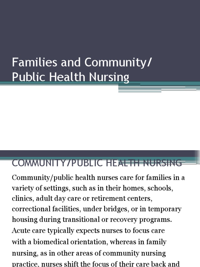 Families and Community Public Health Nursing | Nursing | Public Health