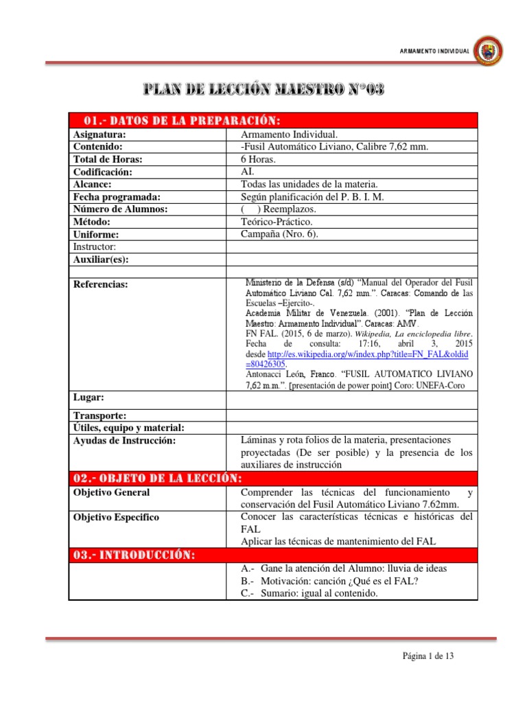 Armamento Individual. Contenido: - Fusil Automático Liviano, Calibre 7 ...
