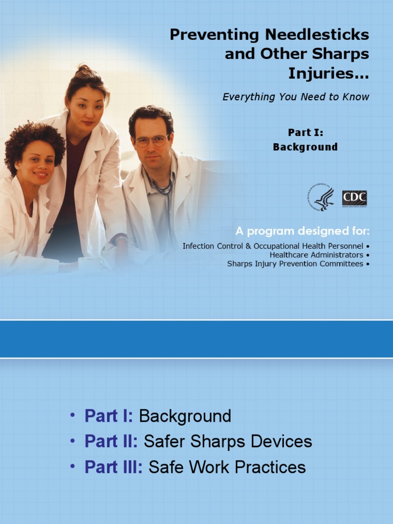Preventing Needlesticks and Other Sharps Injuries : Everything You Need ...