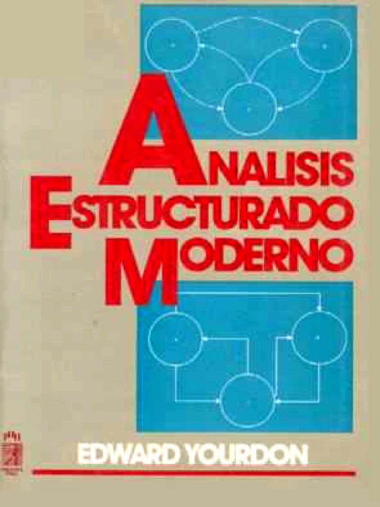 Análisis Estructurado Moderno - Edward Yourdon | PDF | Software ...