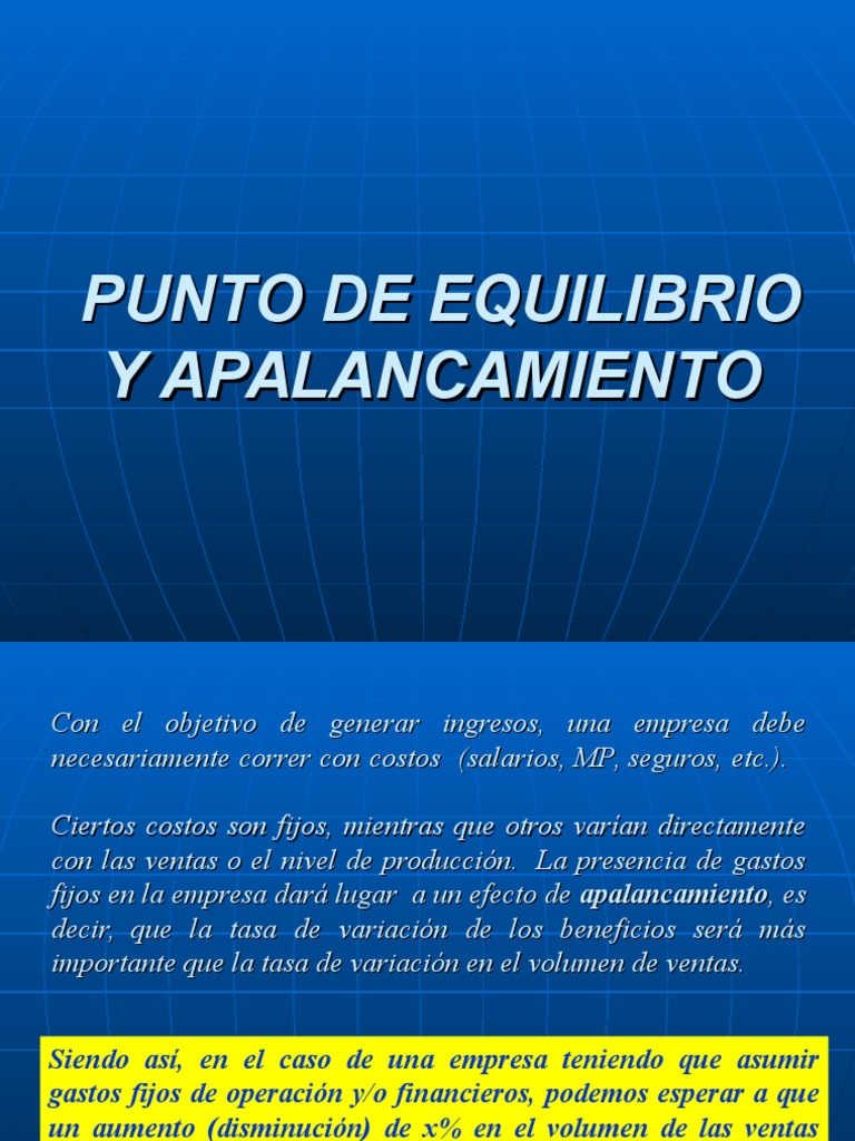 Tema 6 - Punto de Equilibrio y Apalancamiento | PDF | Apalancamiento (Finanzas) | Costo