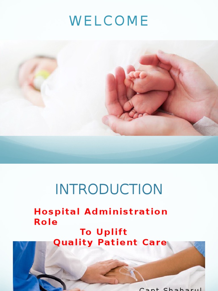 Hospital Administration for Quality Care | PDF | Hospital | Patient