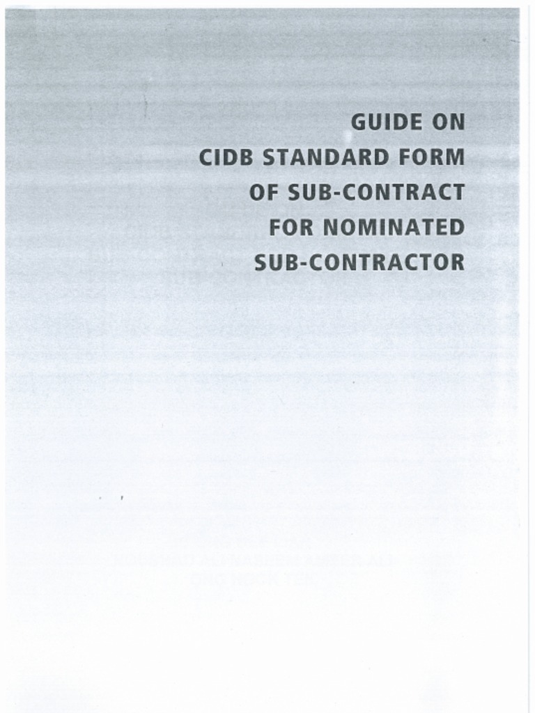 Guide On CIDB Standard Form of Sub-Contract For Nominated Sub ...