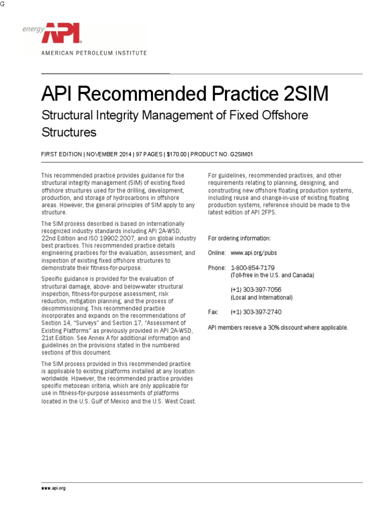 API Recommended Practice 2SIM: Structural Integrity Management of Fixed ...