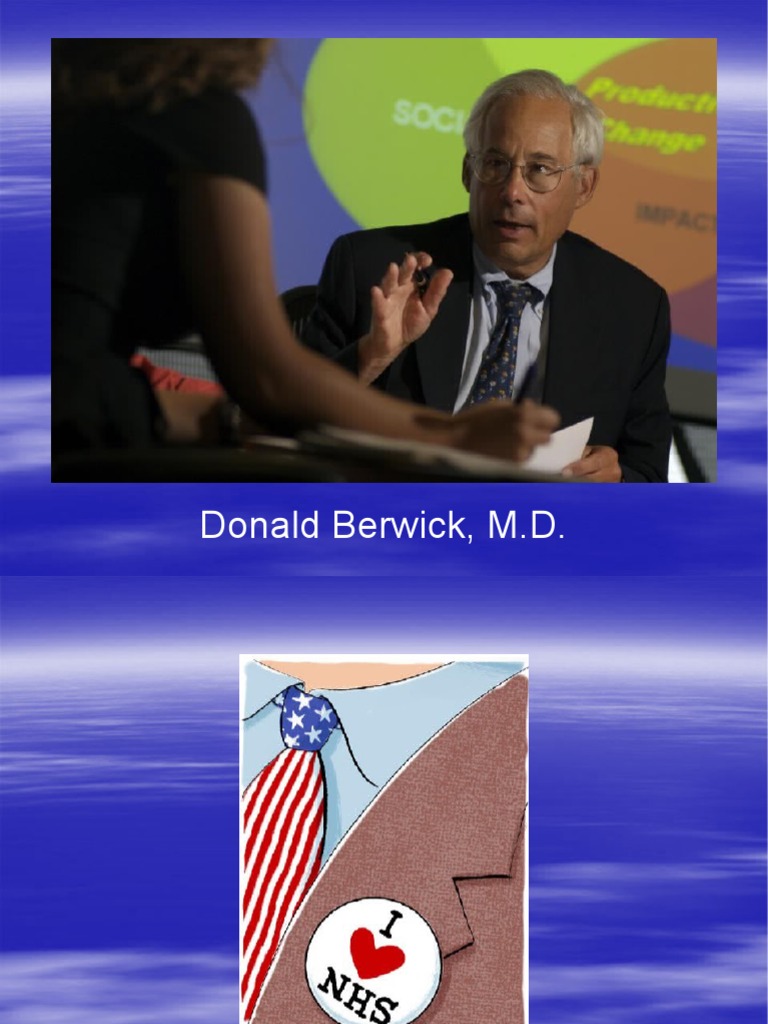 Donald Berwick Presentation | PDF