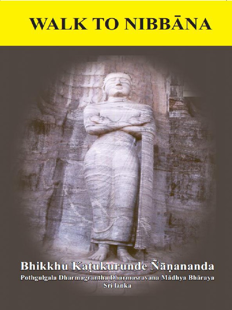 Walk To Nibbana | PDF | Meditation | Vipassanā