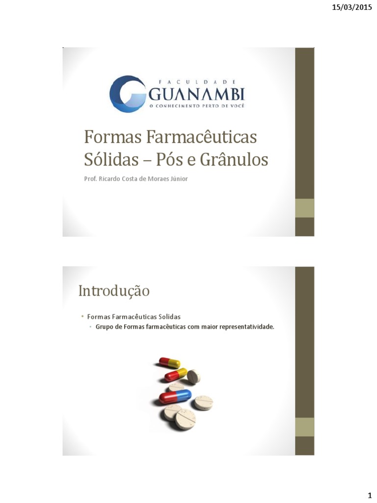 Formas Farmacêuticas Sólidas – Pós e Grânulos