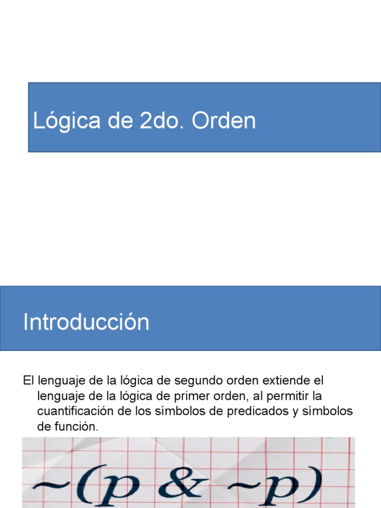 Logica de 2do. Orden | Lógica de primer orden | Lógica