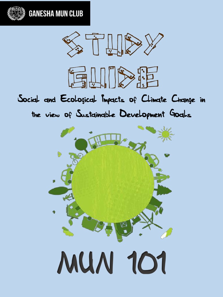 (Mun 101) Unep Study Guide | PDF | Climate Change | Sustainability