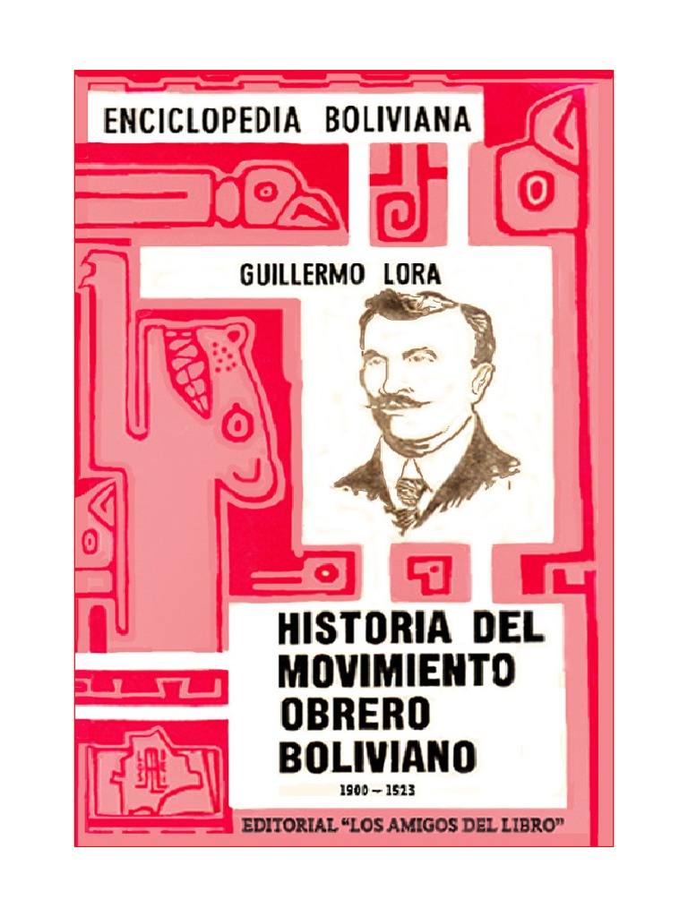 Guillermo Lora Tomo 2 (1900 1923) | PDF | Bolivia | Sindicato