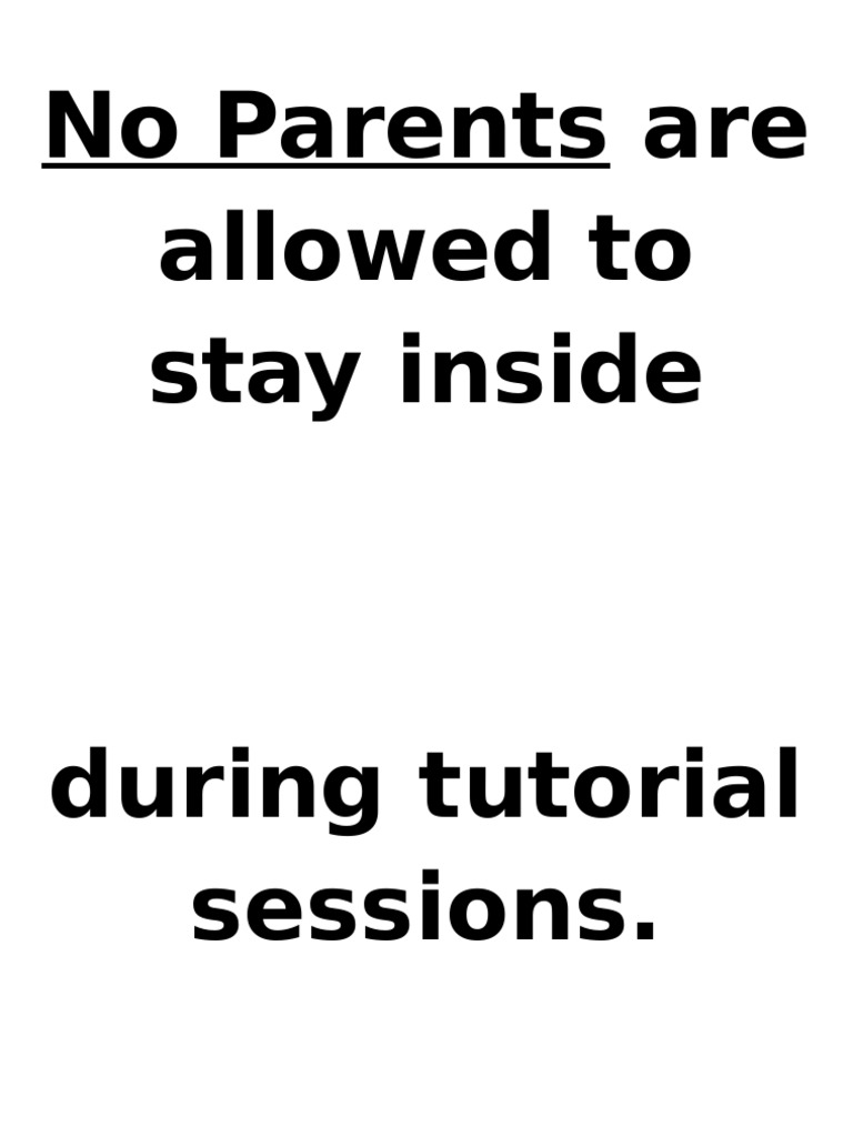 No Parents Are Allowed To Stay Inside | PDF