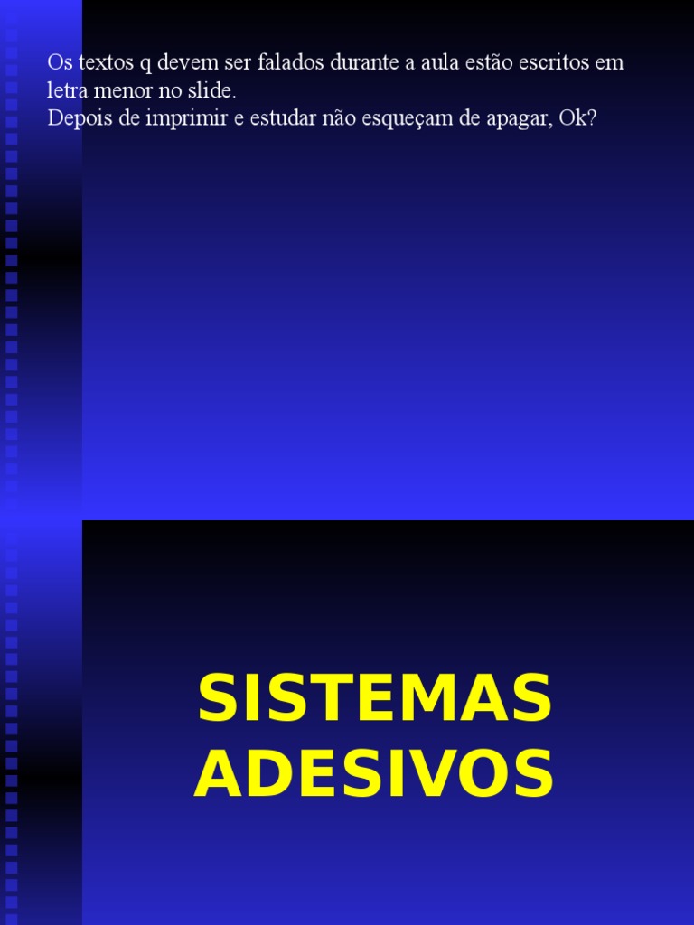 Sistema Adesivo