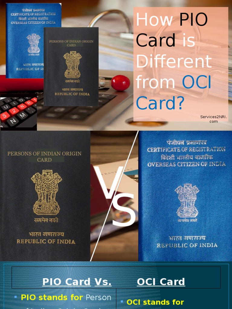 How PIO Card Is Different From OCI Card | PDF