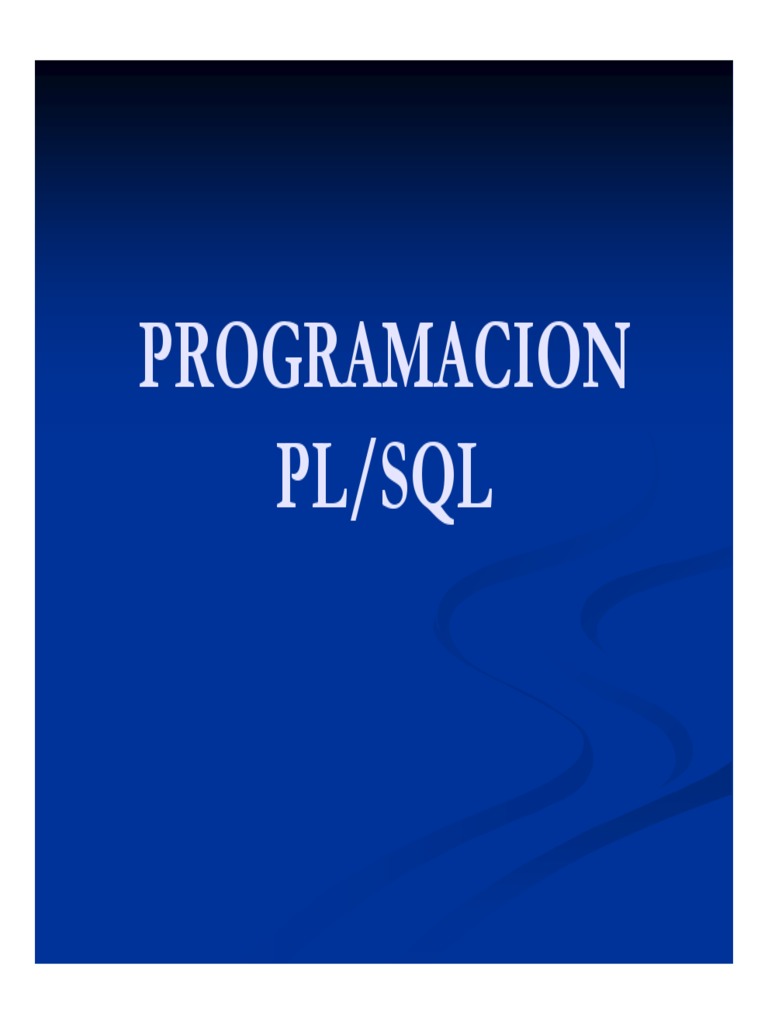 Apunte PL/SQL | PDF | SQL | Pl / Sql