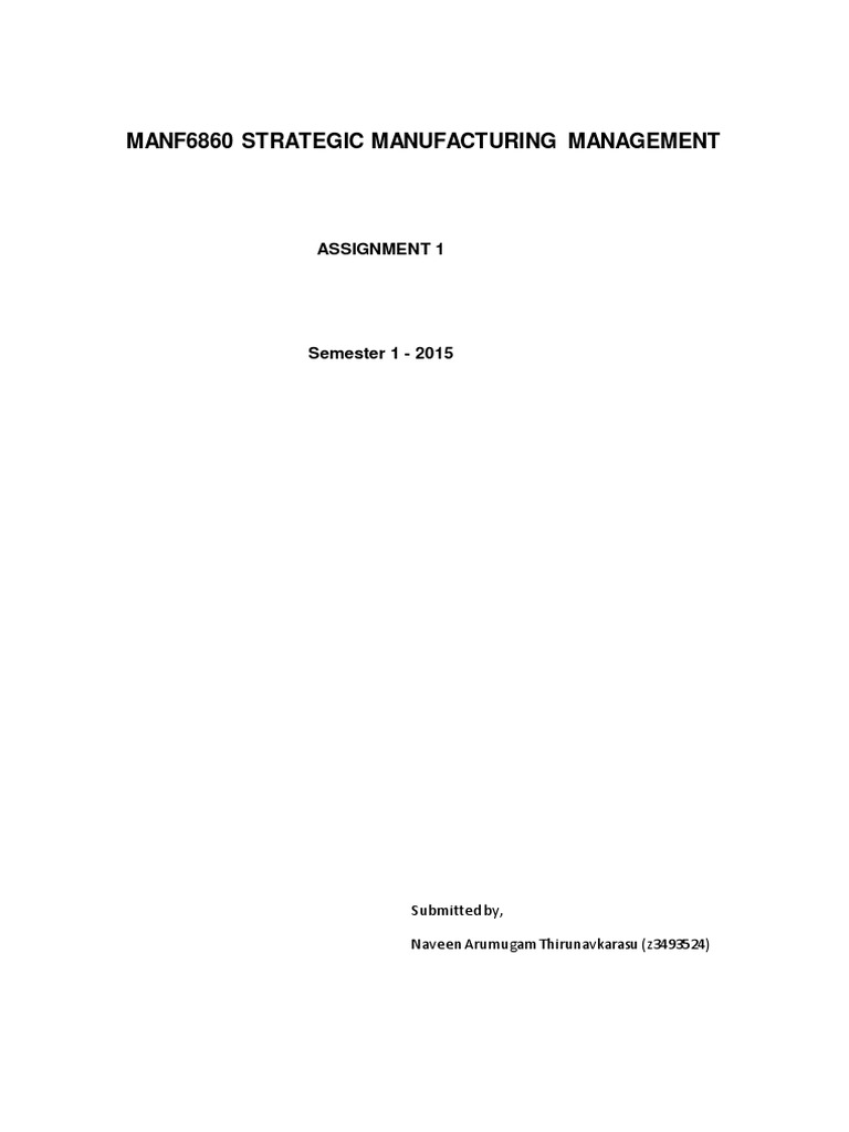 Manf6860 Strategic Manufacturing Management: Assignment 1 | PDF ...