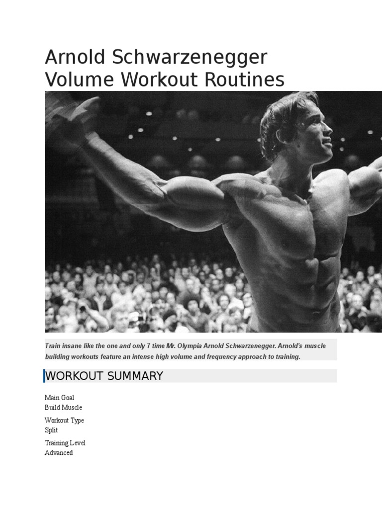 Arnold Schwarzenegger Volume Workout Routines | PDF | Sports | Weight ...
