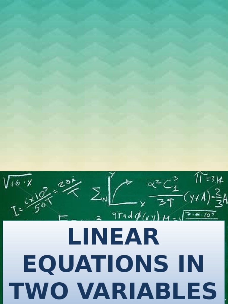 Linear Equations in 2 Variables | PDF | Variable (Mathematics) | Equations