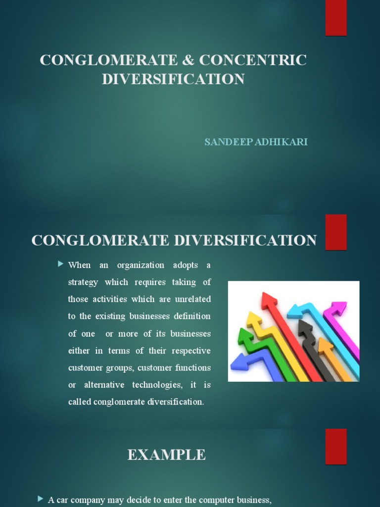 Conglomerate & Concentric Diversification | PDF