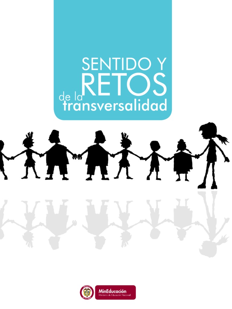 Sentido y Retos de La Transversalidad | PDF | Plan de estudios ...