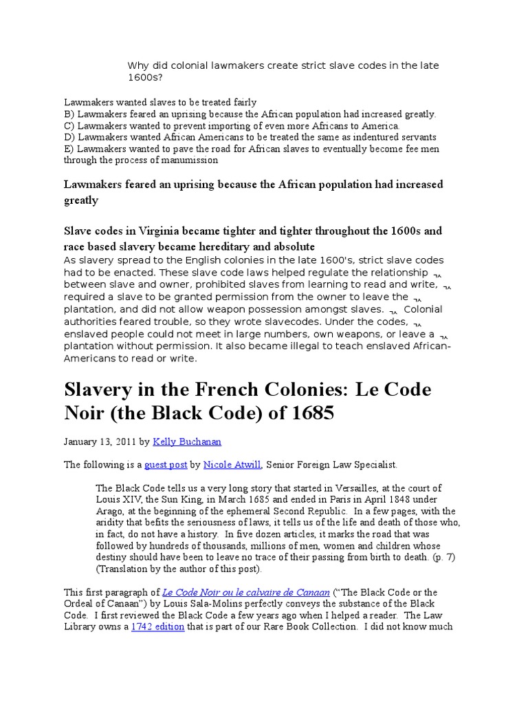 Why Did Colonial Lawmakers Create Strict Slave Codes in The Late 1600s ...