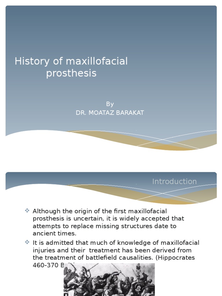 History of Maxillofacial Prosthesis | PDF | Prosthesis | Poly(Methyl ...
