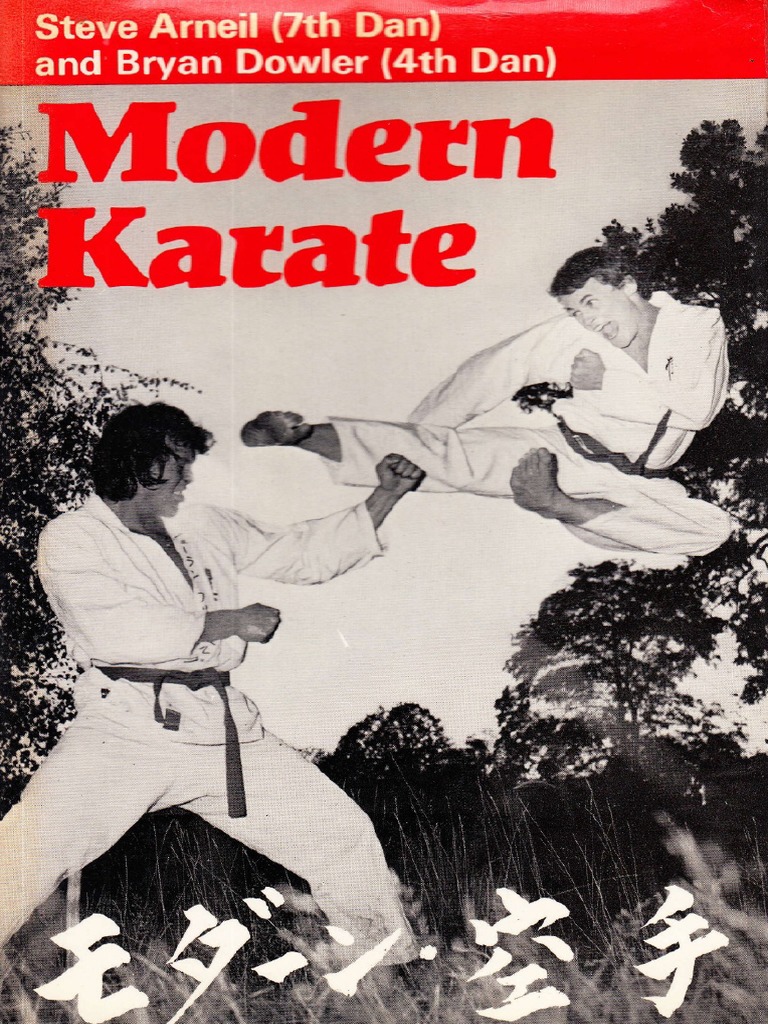 Arneil Steve - Dowler Bryan - Modern Karate | PDF