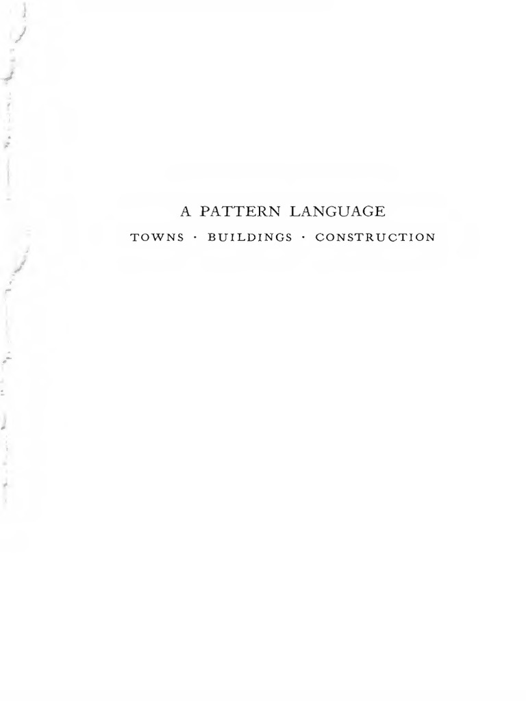 A Pattern Language Text PDF | PDF | Framing (Construction) | Poetry