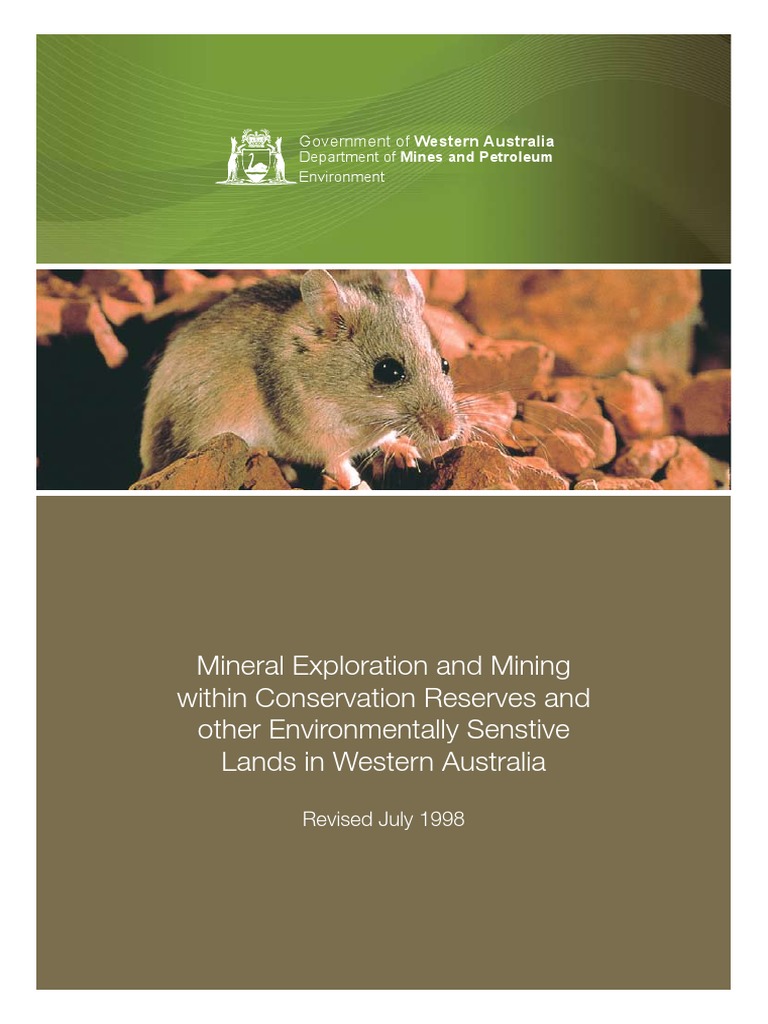 Mineral Exploration and Mining Within Conservation Reserves and Other ...