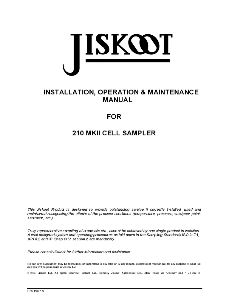 Operation, Maintenance, and Troubleshooting Manual for the Jiskoot 210 ...