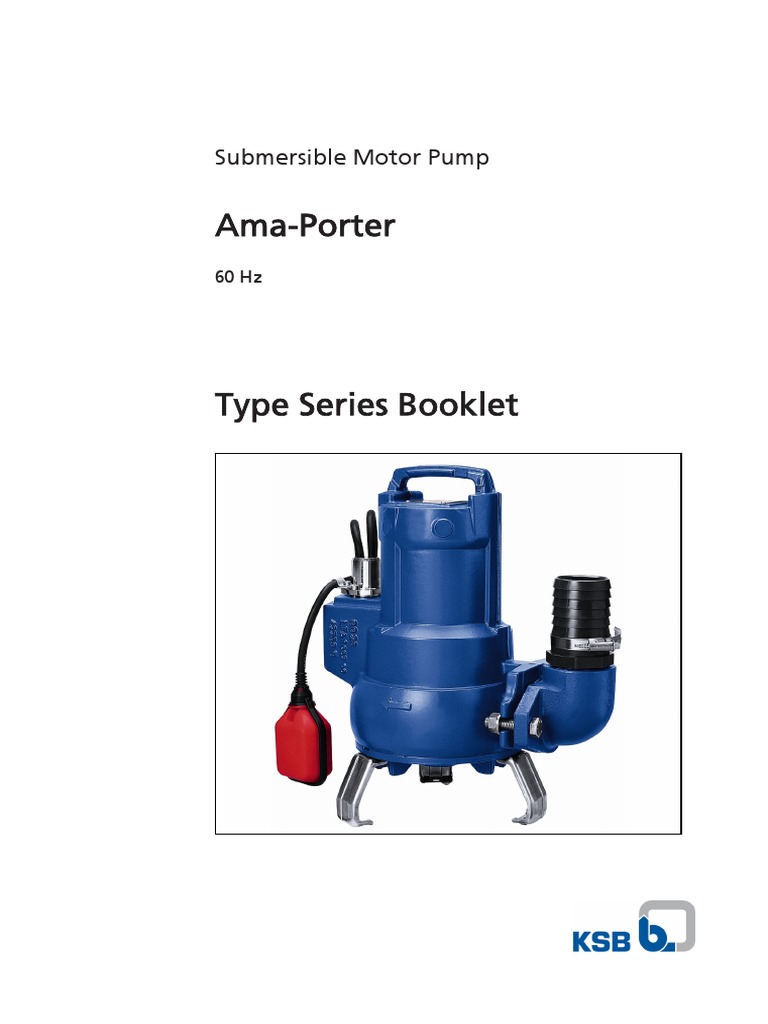 KSB - Submersible Pump - Ama Porter 501 SE | PDF | Electric Motor | Screw