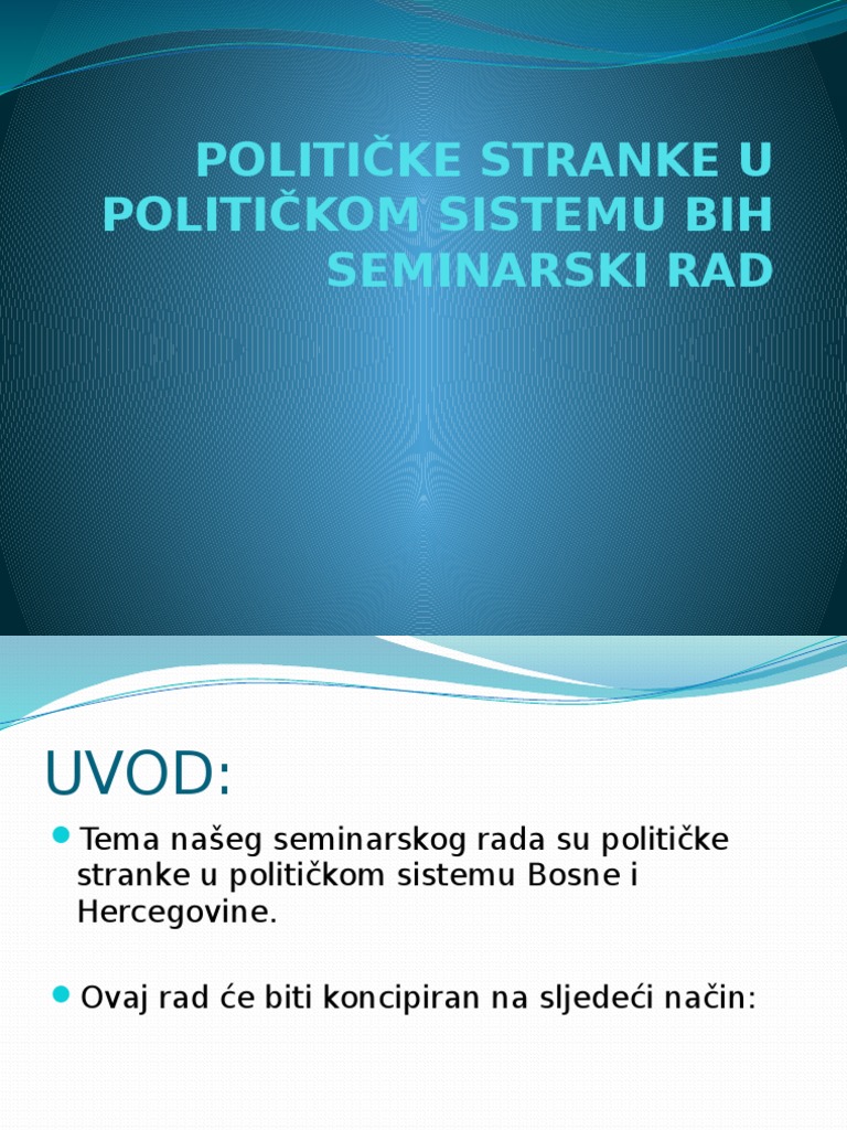 Političke Stranke U Političkom Sistemu Bih Prezentacija | PDF