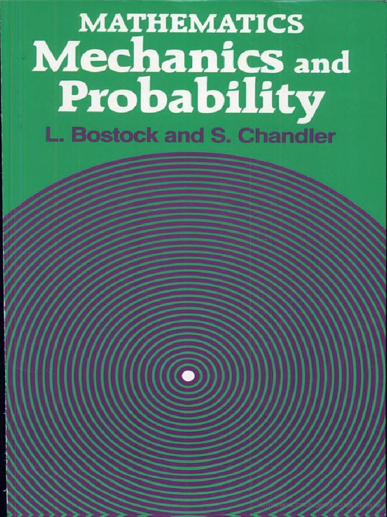 Mathematics Mechanics and Probability by L.bostock and S.chandler | PDF ...