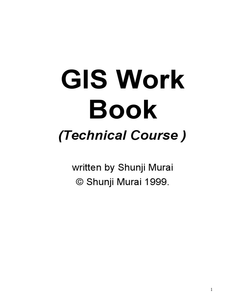 GIS Work Book - Technical Curs | PDF | Latitude | Geographic ...