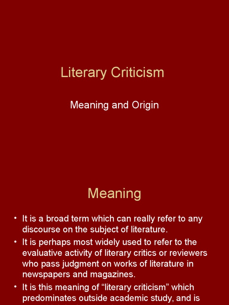 Literary Criticism: Meaning and Origin | PDF | Semiotics | Aesthetics