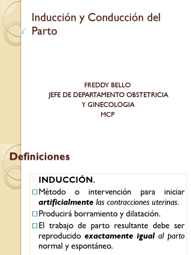 17 - Induccion y Conduccion Del Parto Presentacion 52 Slides | PDF ...
