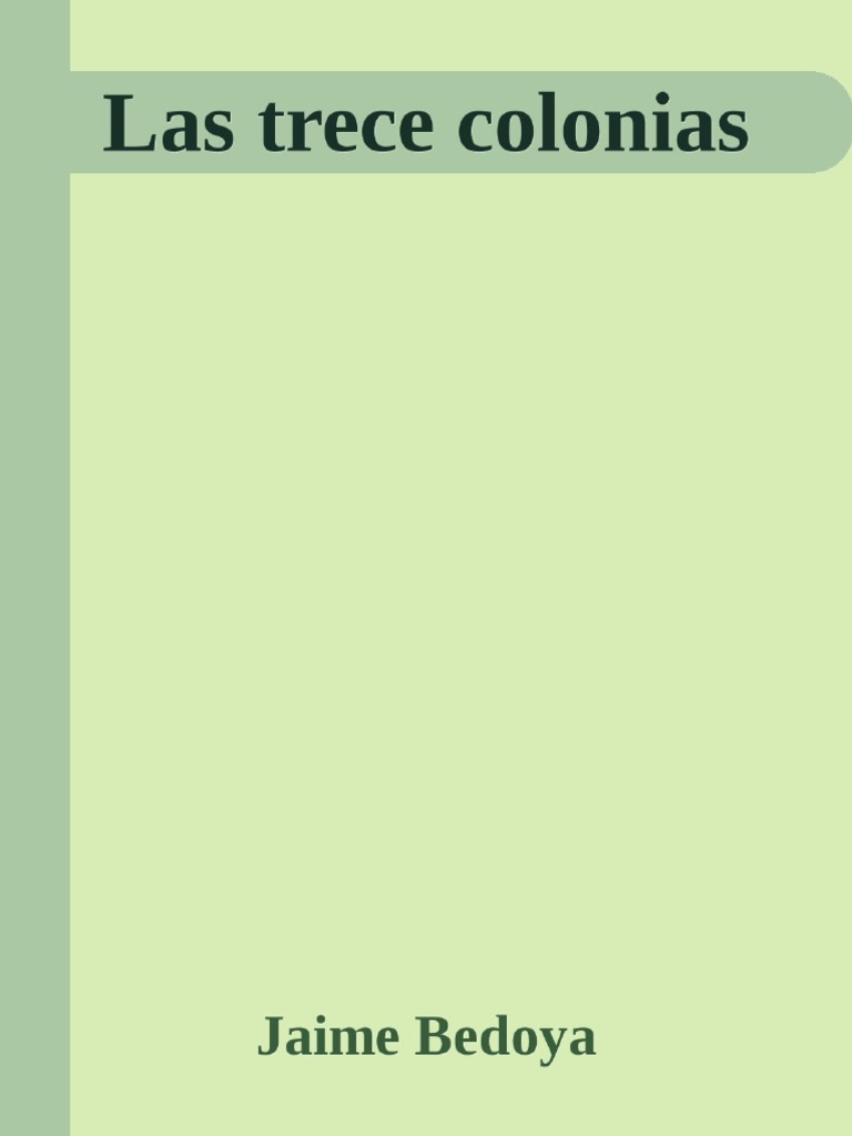 Historia de las Trece Colonias | PDF | Cristobal colon | Esclavitud