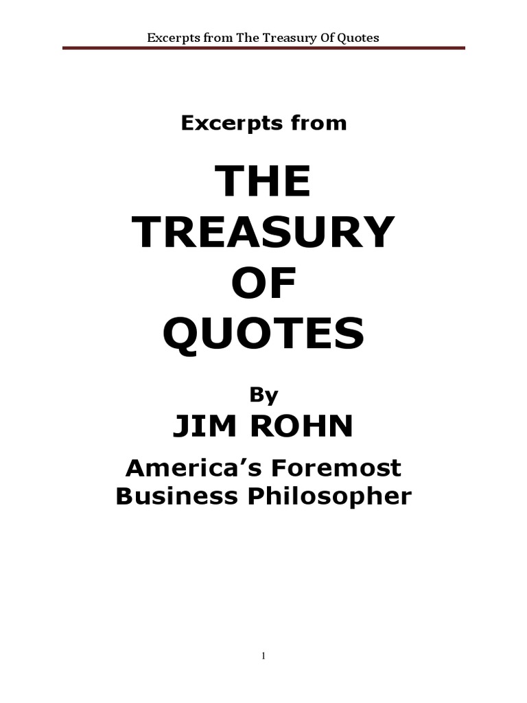 Jim Rohn's Treasury of Quotes Excerpts | PDF | Motivation | Motivational