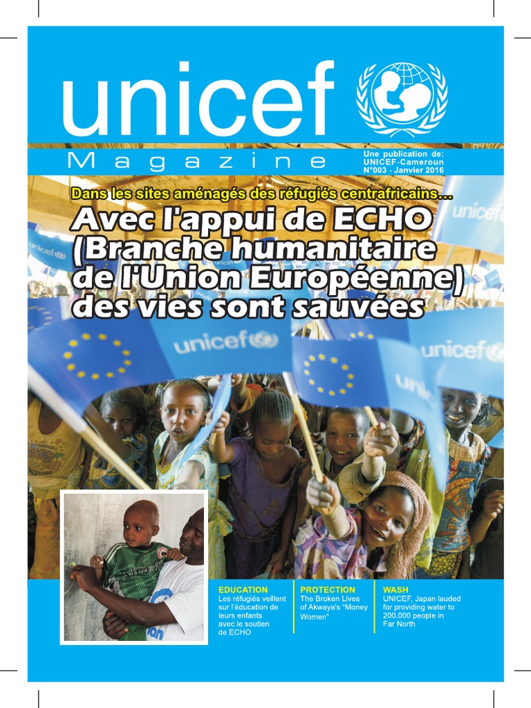 UNICEF Cameroun Magazine, Janvier 2016 | PDF