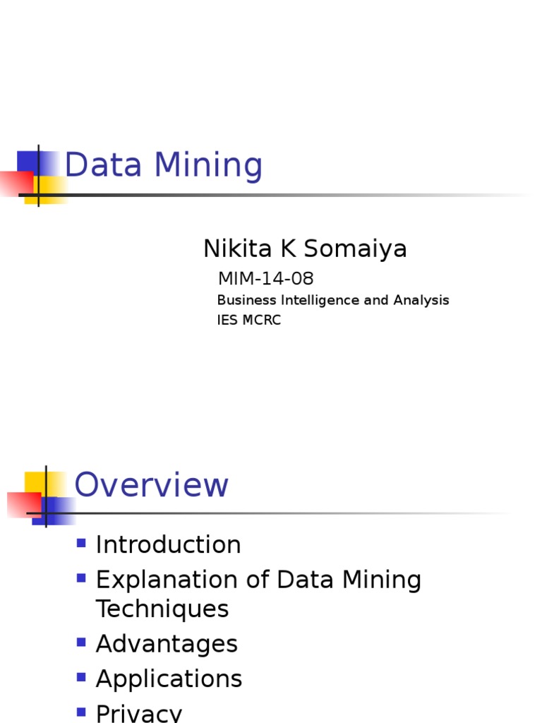 Data Mining: Nikita K Somaiya | PDF | Data Mining | Statistical Classification