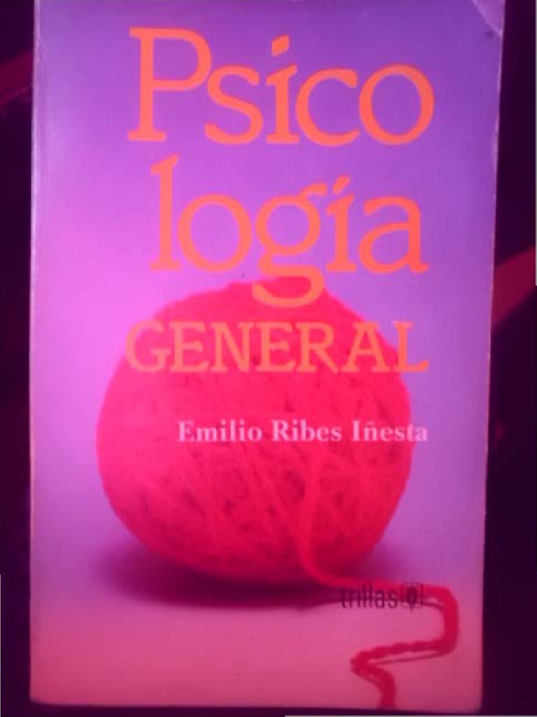 Psicología General. Emilio Ribes. 1990. | PDF