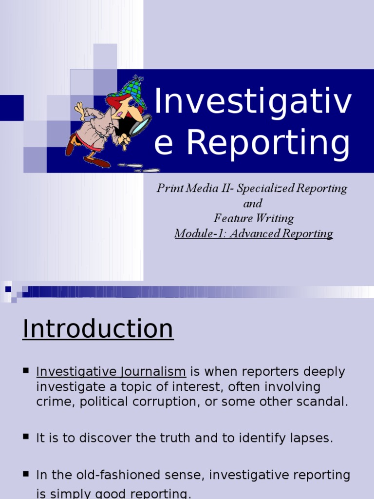 Investigative Reporting | Journalism | Communication