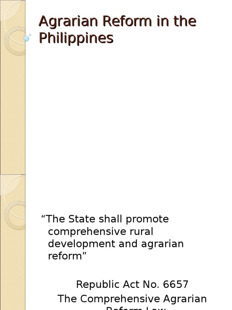 A Comprehensive Overview of Agrarian Reform in the Philippines from Pre ...