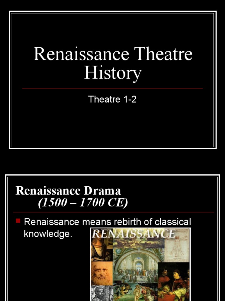 Renaissance Theatre History | PDF | William Shakespeare | Commedia Dell ...
