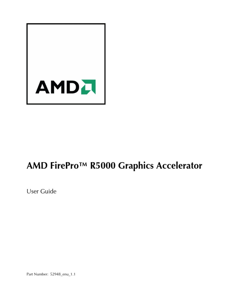 AMD FirePro R5000sdfa4 W User Guide | PDF | Graphics Processing Unit ...