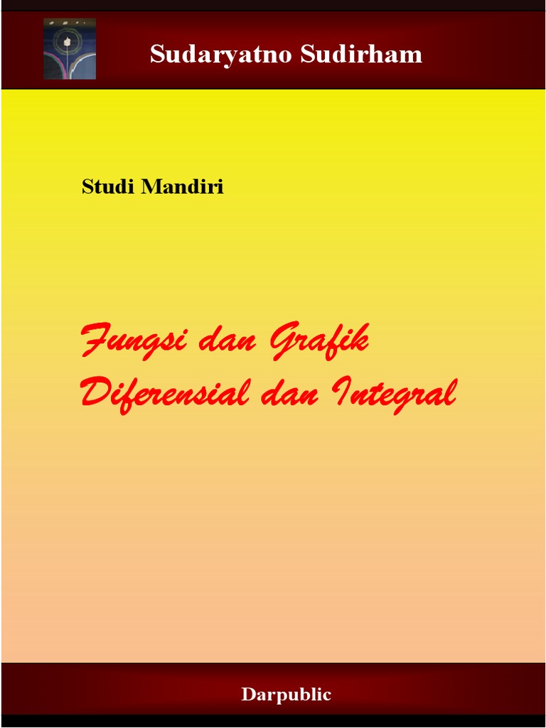 Fungsi Dan Grafik Diferensial Dan Integral2 PDF | PDF | Metode & Bahan Ajar