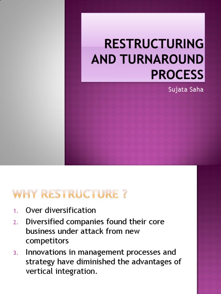 Restructuring and Turnaround Process | PDF | Strategic Management ...